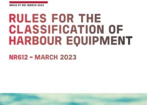 BV issues rules for the classification of harbour equipment - The ...